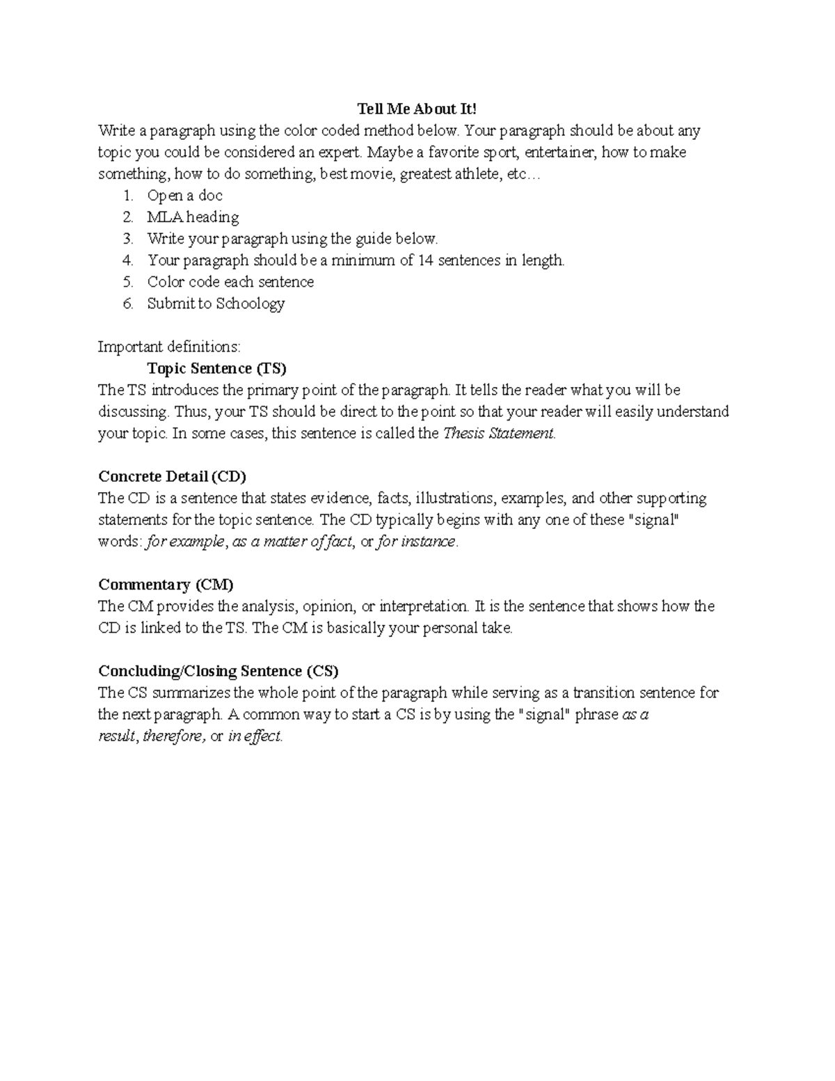Color coded paragraphs - Tell Me About It! Write a paragraph using the ...