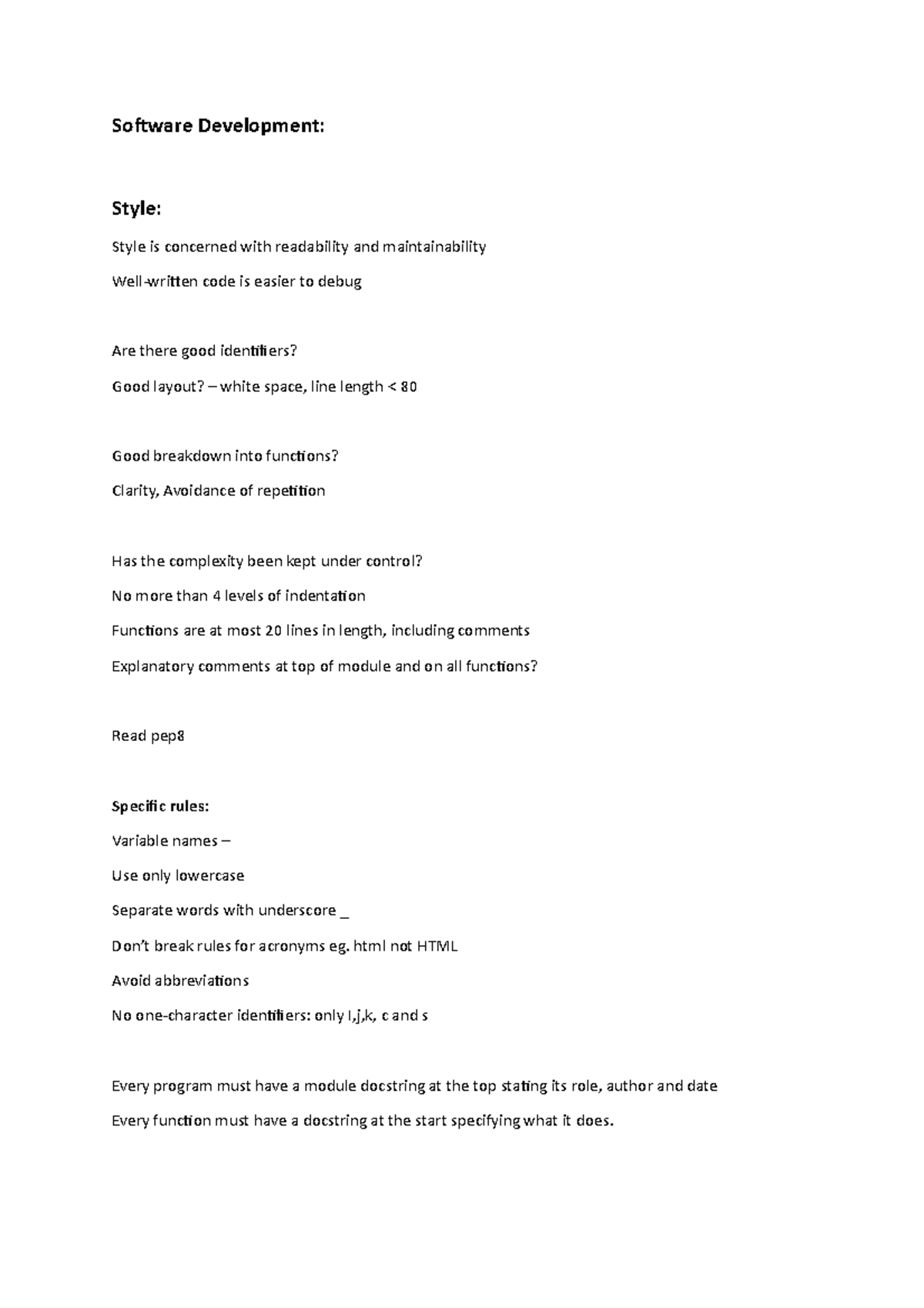 5 - Software development - Software Development: Style: Style is ...