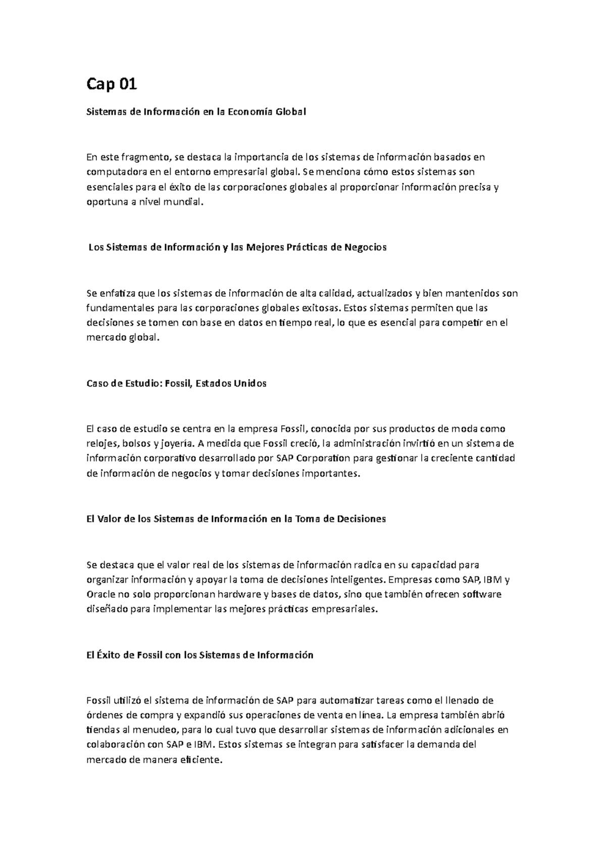Cap 01 - Resumen del libro - Cap 01 Sistemas de Información en la Economía Global En este ...