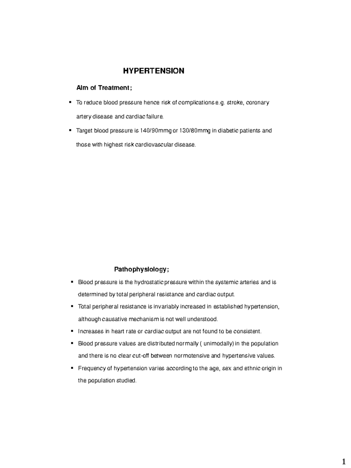 Anti-Hypertension - Lecture notes 1 - HYPERTENSION Aim of Treatment; To ...
