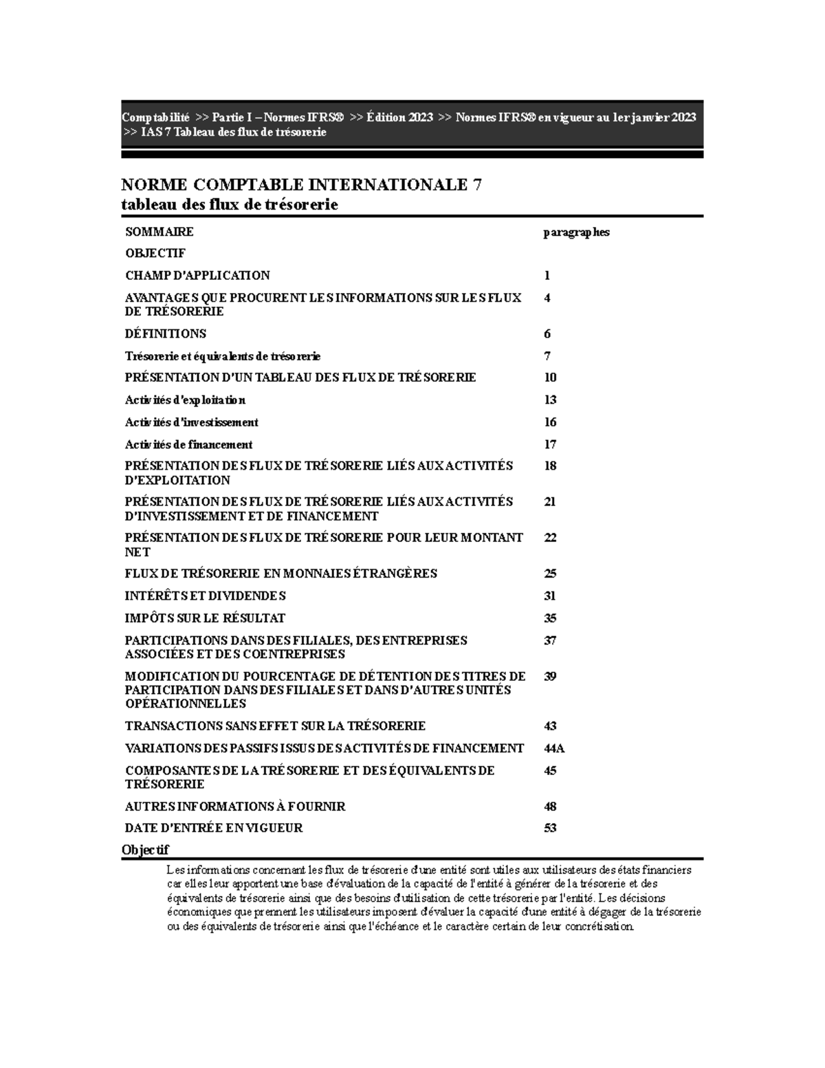 IAS 7 Tableau des flux de trésorerie - Les décisions économiques que ...