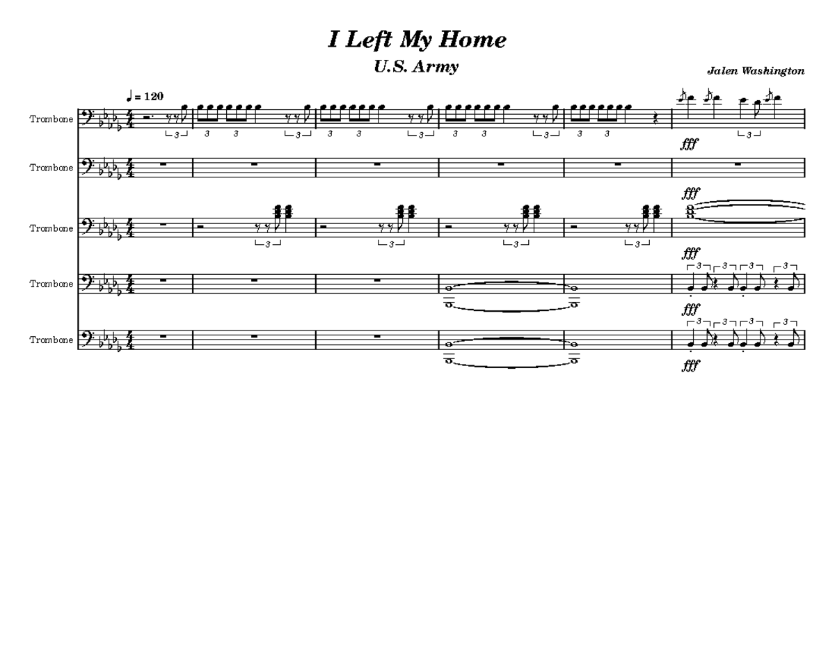 I Left My Home - A composition of a military chant. - U. Army Jalen ...