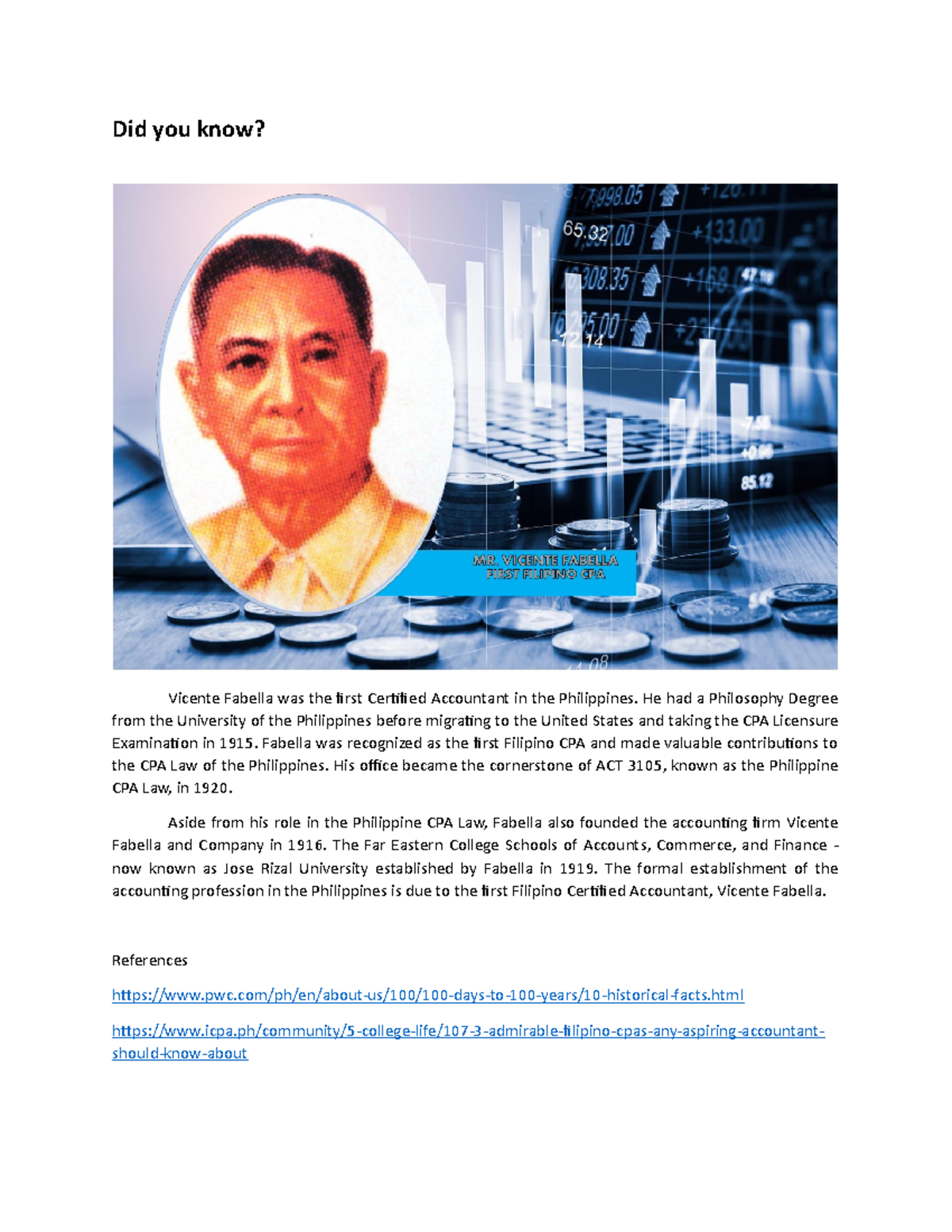 Acctg. Trivia - Did you know? Vicente Fabella was the first Certified ...