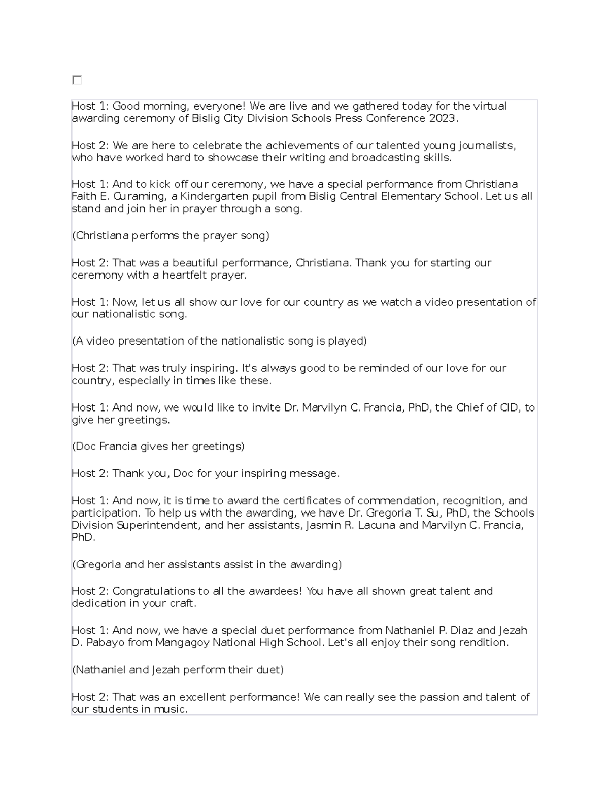 Script awarding - Host 1: Good morning, everyone! We are live and we ...