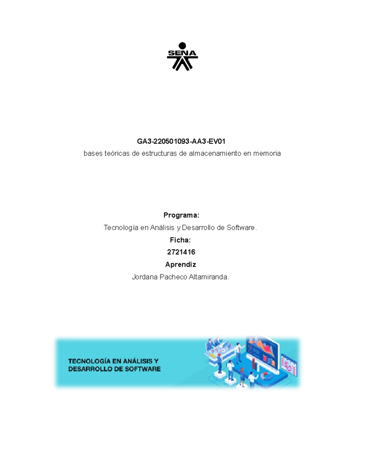 GA3 AA3FASE 2 Bases Teoricas - GA3-220501093-AA3-EV bases teóricas de ...