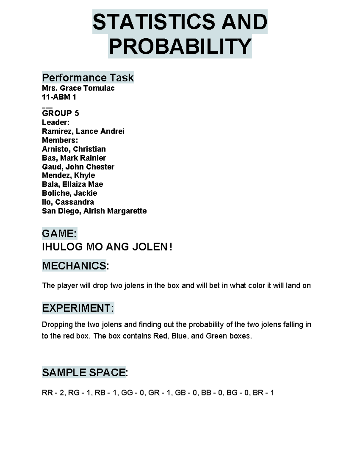 Essay - STATISTICS AND PROBABILITY Performance Task Mrs. Grace Tomulac ...