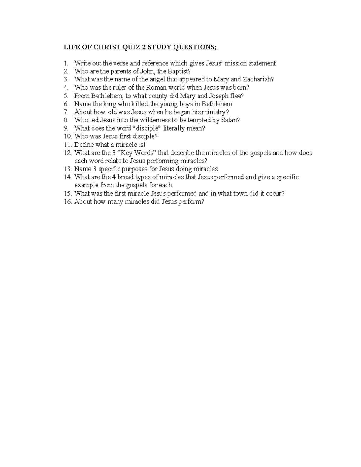 Quiz 2 Study Questions - LIFE OF CHRIST QUIZ 2 STUDY QUESTIONS; Write ...