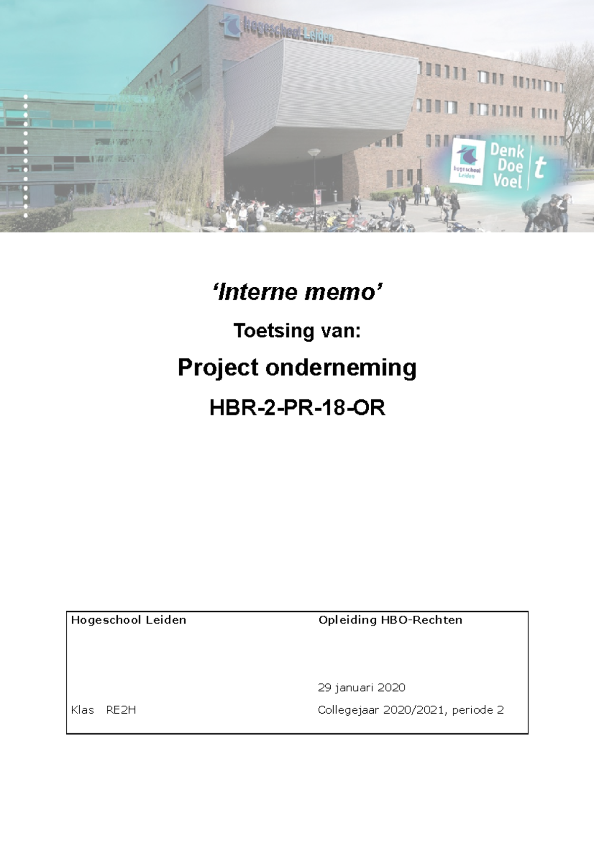 Interne memo kopie - ‘Interne memo’ Toetsing van: Project onderneming ...