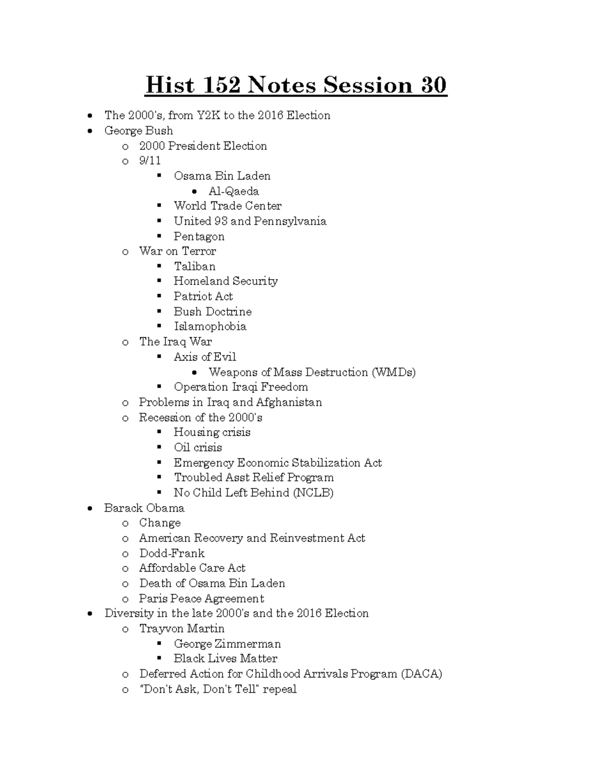 Hist 152 Notes Session 30 - Hist 152 Notes Session 30 The 2000’s, from ...