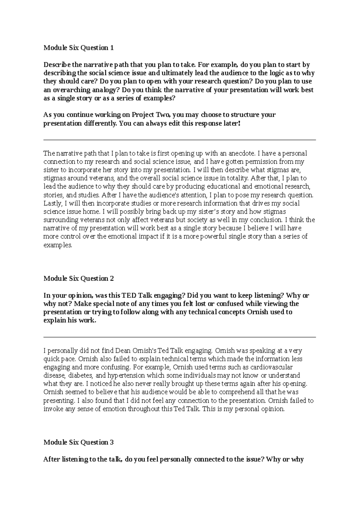 Kirstie Watson SCS 200 Module Six Short Responses - Module Six Question 1 Describe the narrative ...