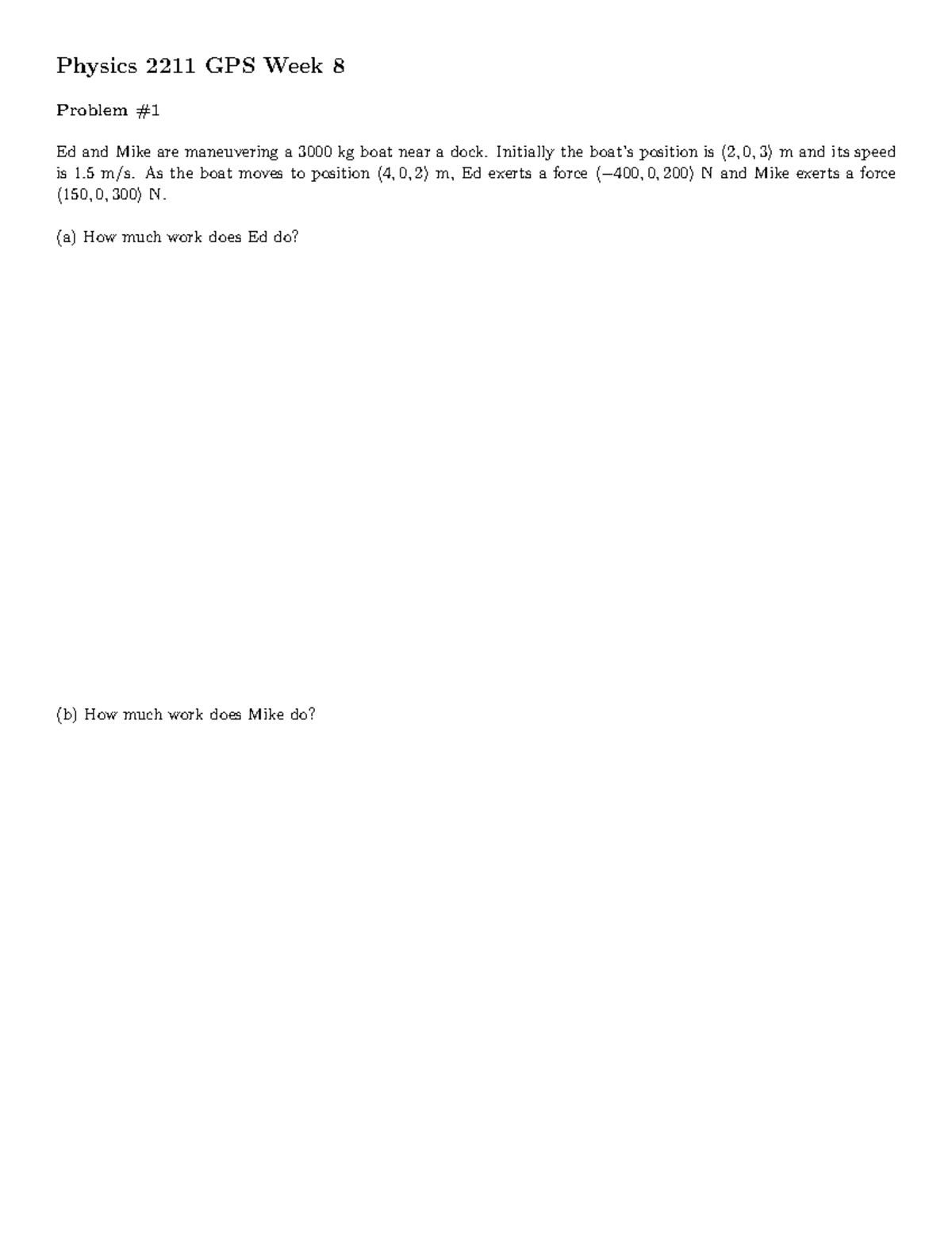 2211 Gps W8 Lab Problems Physics 2211 Gps Week 8 Problem Ed And