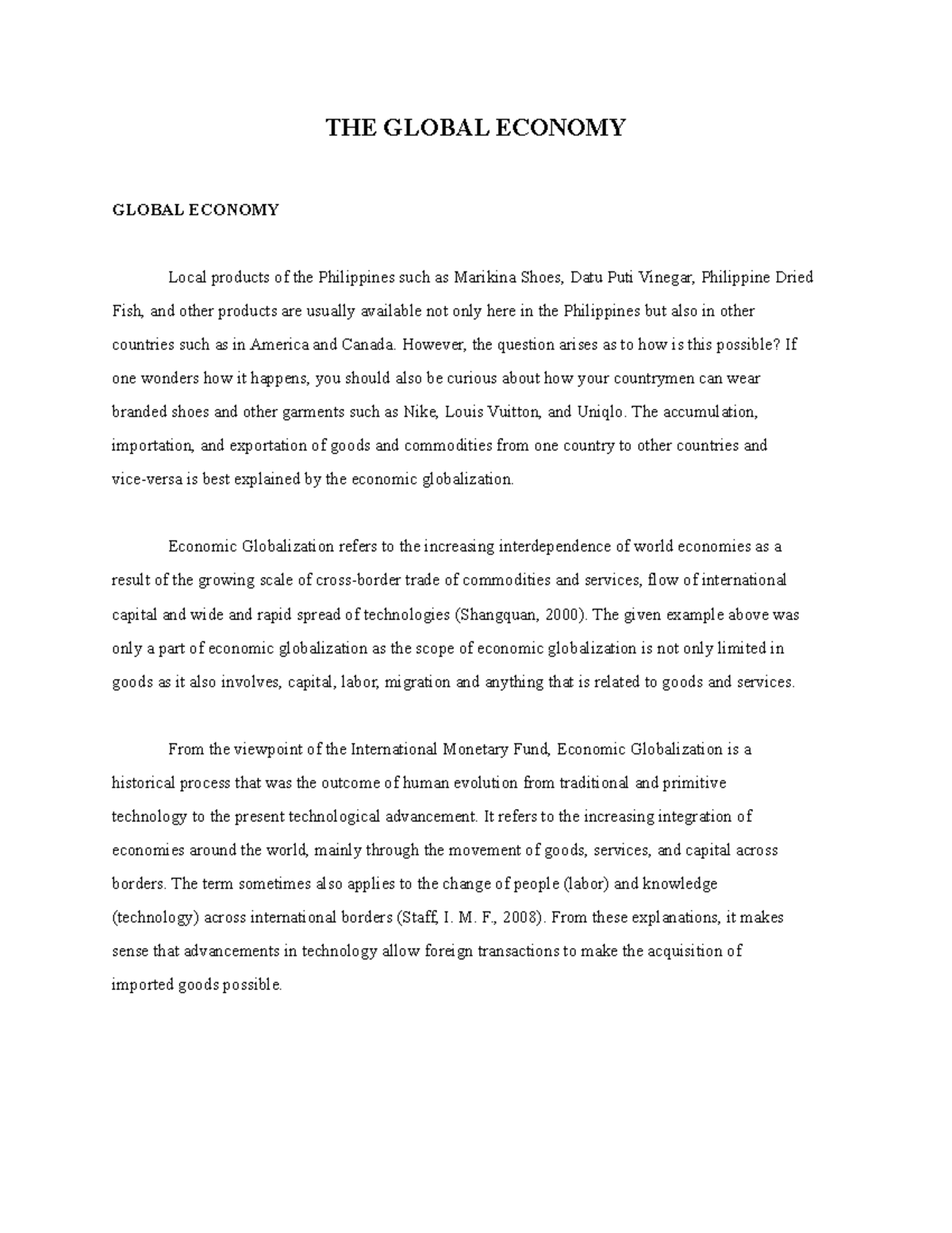 THE Global Economy - THE GLOBAL ECONOMY GLOBAL ECONOMY Local products ...