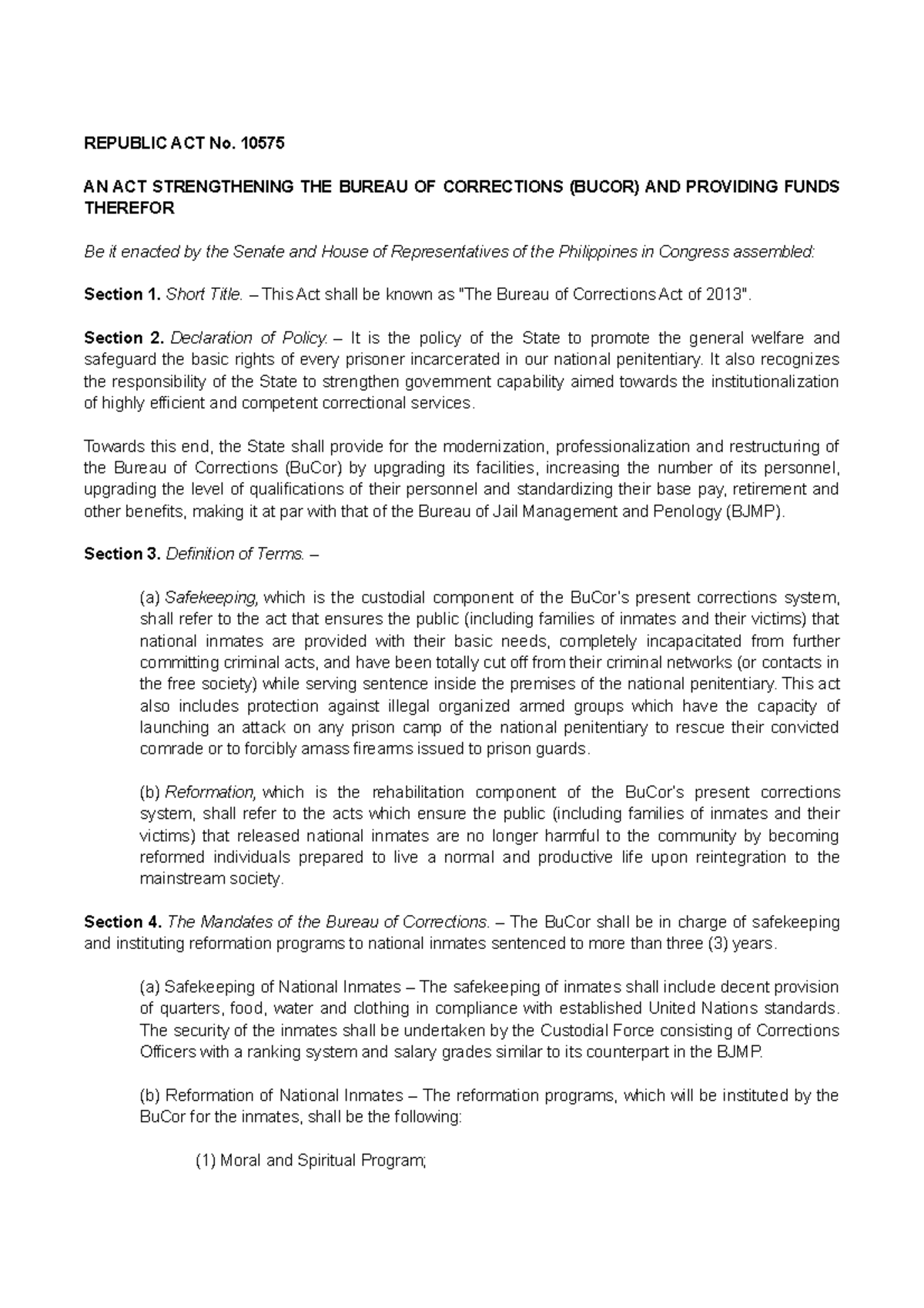Republic ACT 10575 Criminology REPUBLIC ACT No 10575 AN ACT