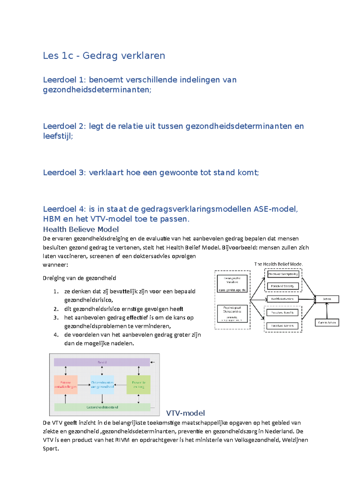 Les 1C - Les 1c - Gedrag verklaren Leerdoel 1: benoemt verschillende ...