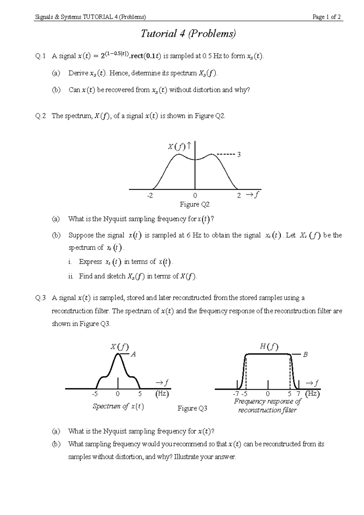 Tutorial-04 (Prob) - tutorial questions - Signals & Systems TUTORIAL 4 (Problems) Page 1 of 2 ...
