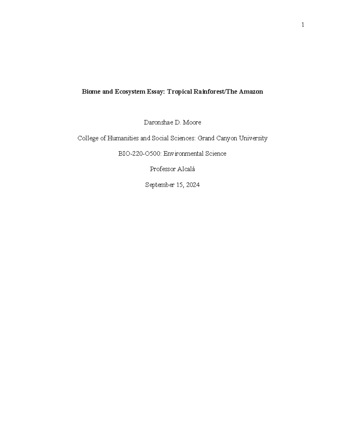 Biomes and Ecosystems Essay - Moore College of Humanities and Social ...