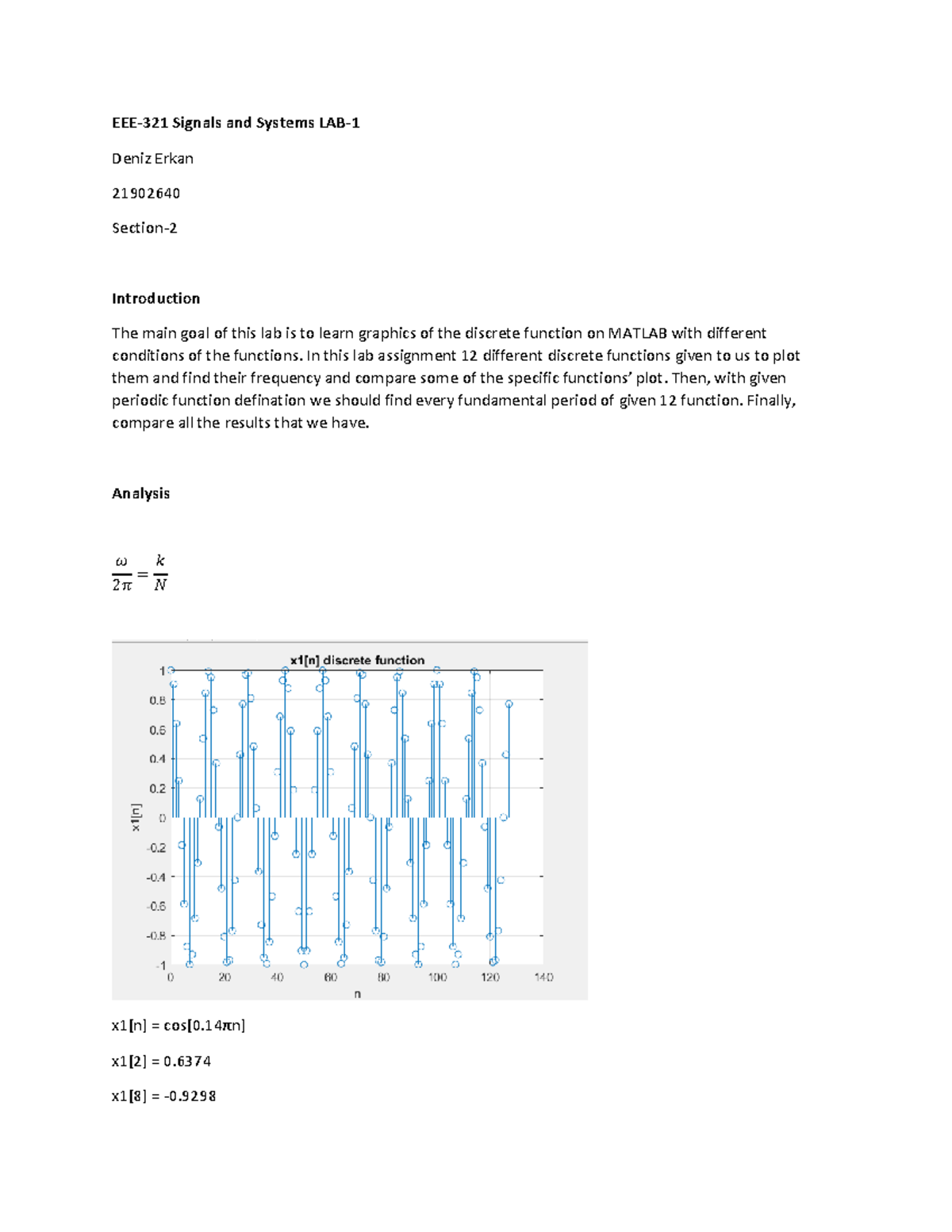 EEE-321 LAB-1 - lab work - EEE-321 Signals and Systems LAB- Deniz Erkan 21902640 Section- - Studocu