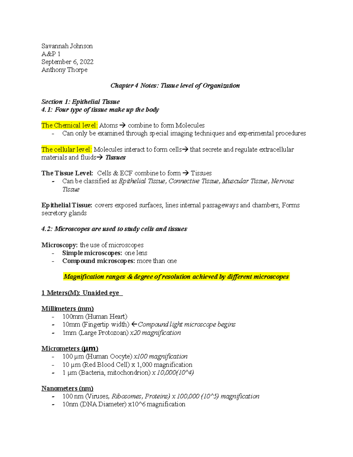 Ch.4 Notes - Savannah Johnson A&P 1 September 6, 2022 Anthony Thorpe ...
