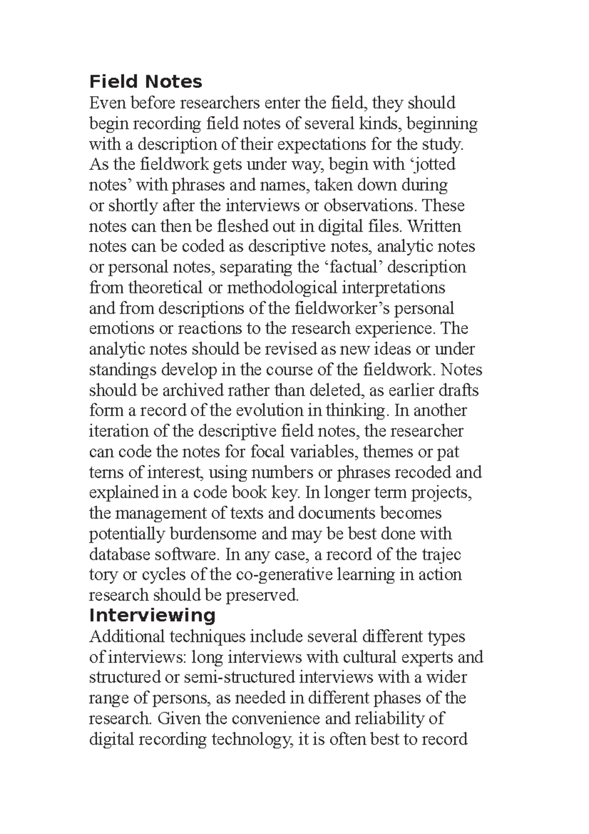 Field Notes - Field Notes Even before researchers enter the field, they ...