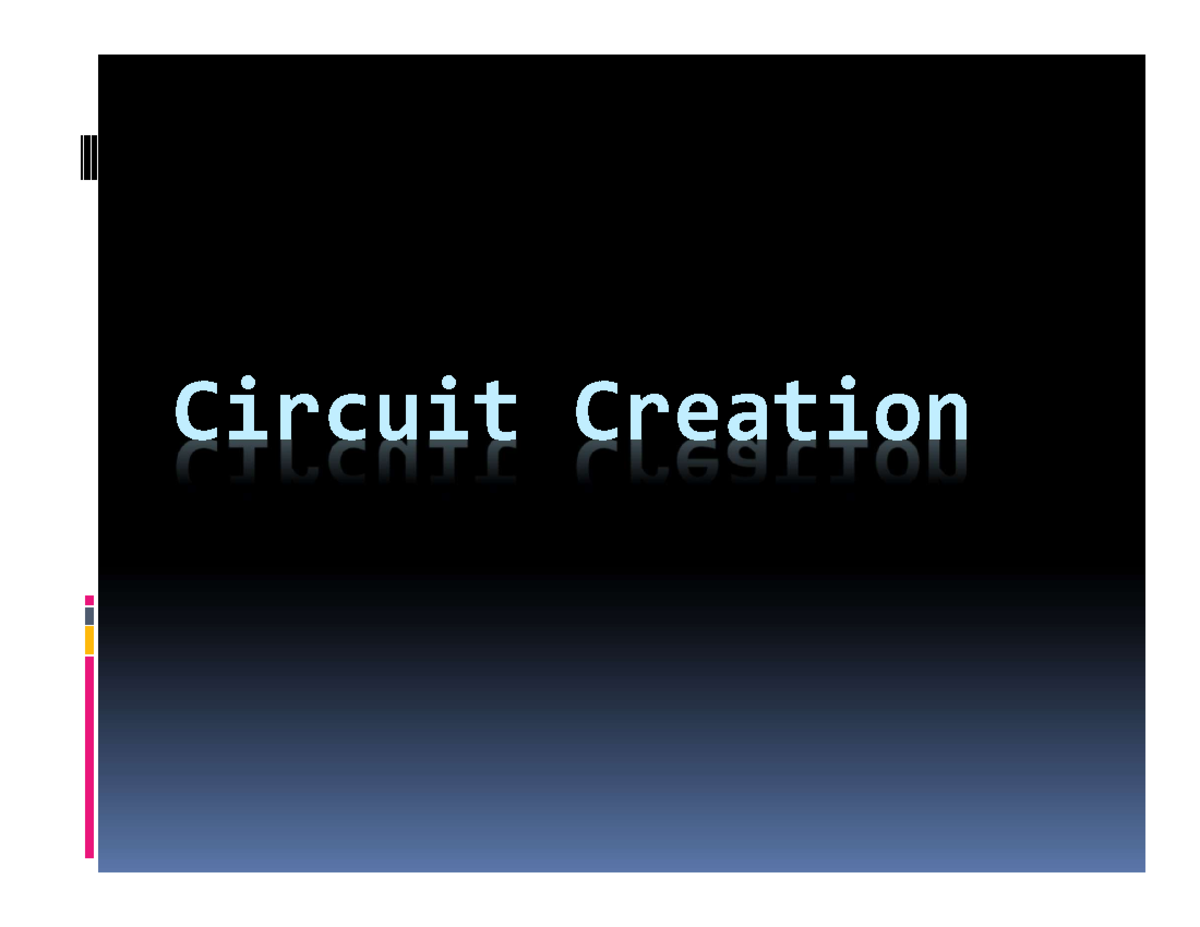 2.2 circuits - Circuit Creation You are here Assembly Language ...