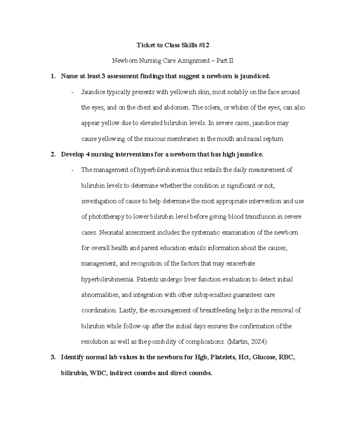 Ticket to Class Skills #12 - Jaundice typically presents with yellowish ...