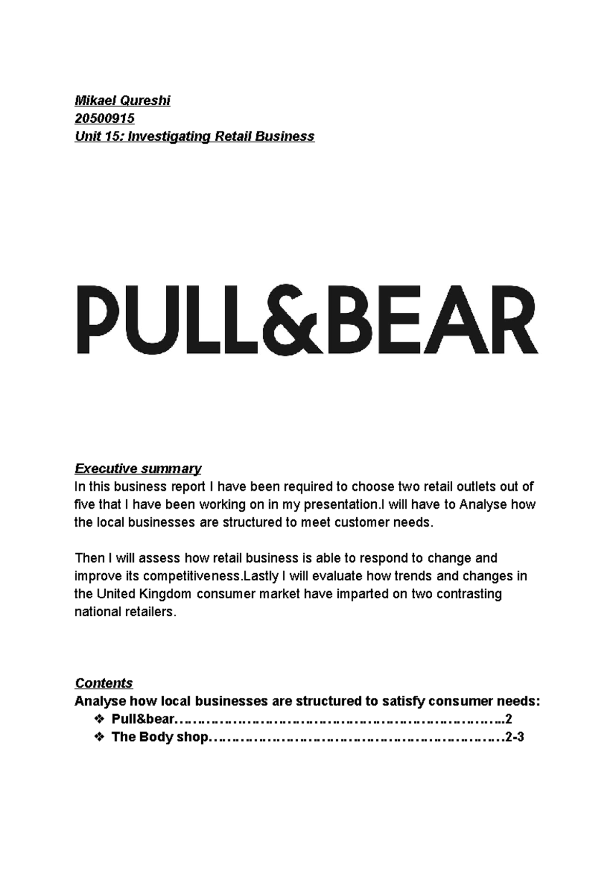 Unit 15-Investigating Retail Business - Mikael Qureshi 20500915 Unit 15 ...