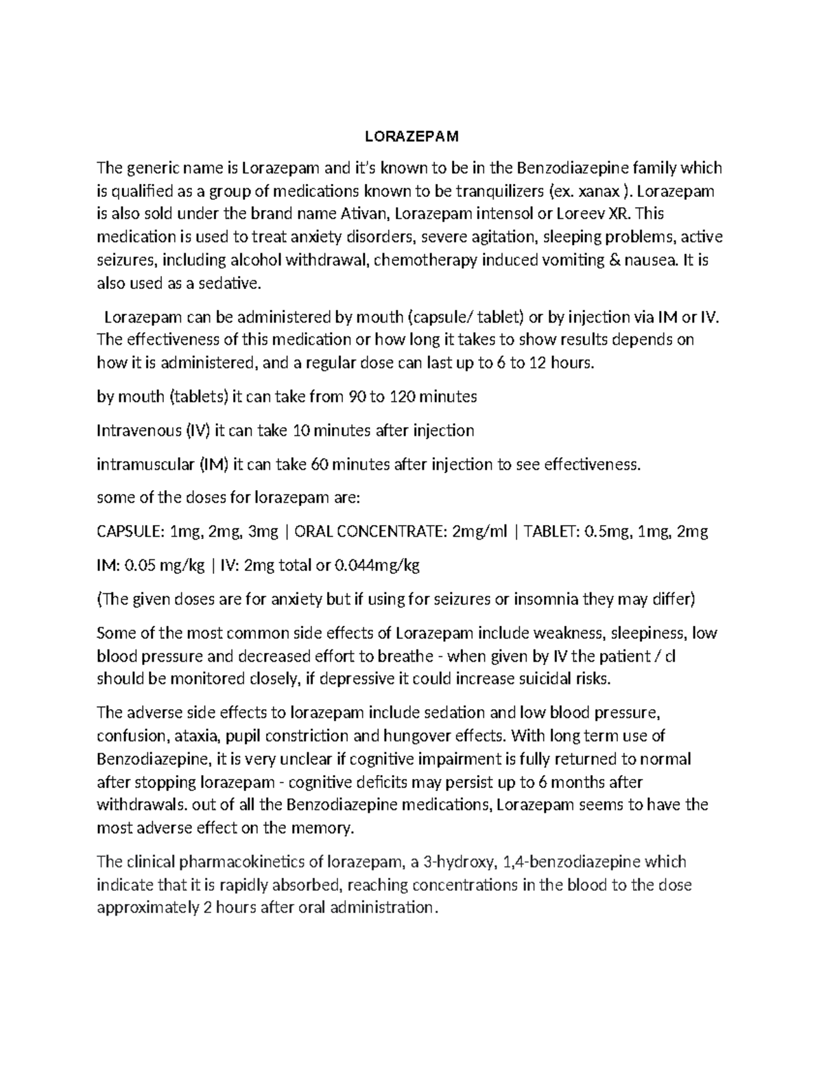 Lorazepam presentation - LORAZEPAM The generic name is Lorazepam and it ...