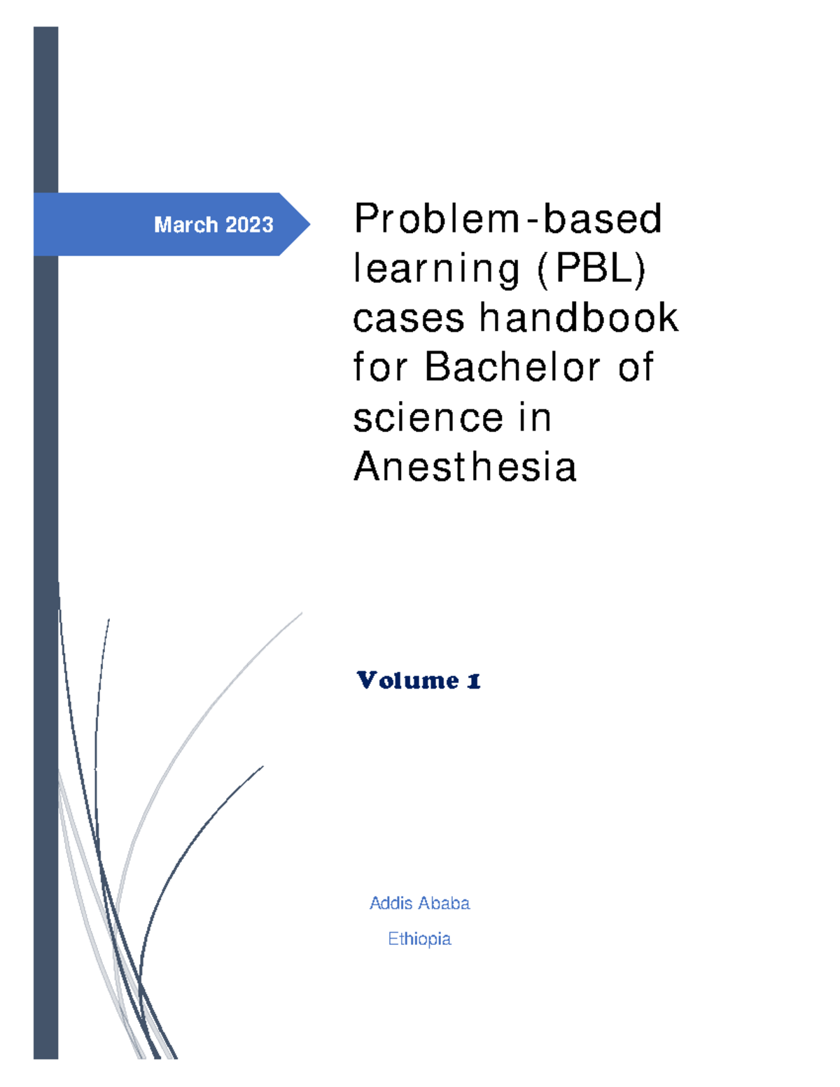 Anesthesia-PBL-case-handbook volume-1 - March 2023 Problem-based ...