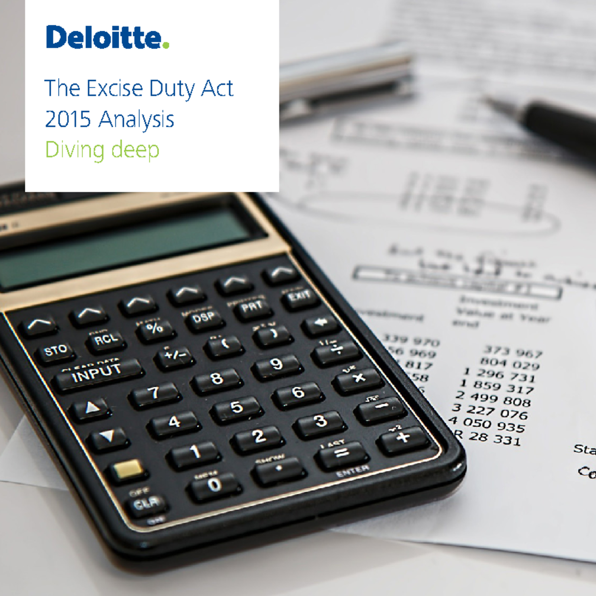 Deloitte deep dive Excise Duty Act - The Excise Duty Act 2015 Analysis ...