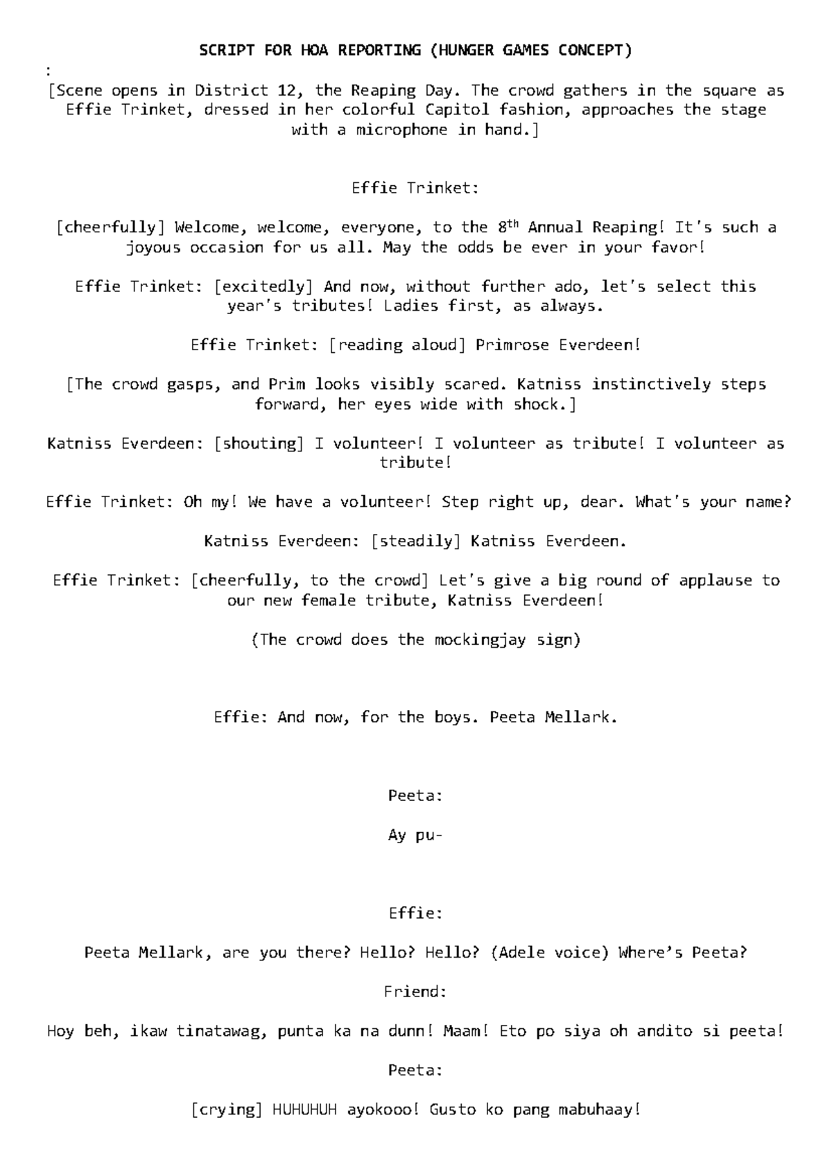 Script FOR HOA Reporting - SCRIPT FOR HOA REPORTING (HUNGER GAMES ...