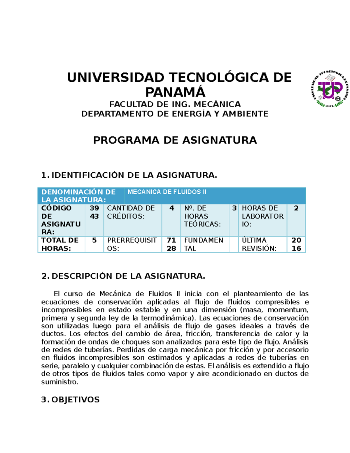 2022 Programa DE Mecánica DE Fluidos II - UNIVERSIDAD TECNOLÓGICA DE PANAMÁ FACULTAD DE ING ...