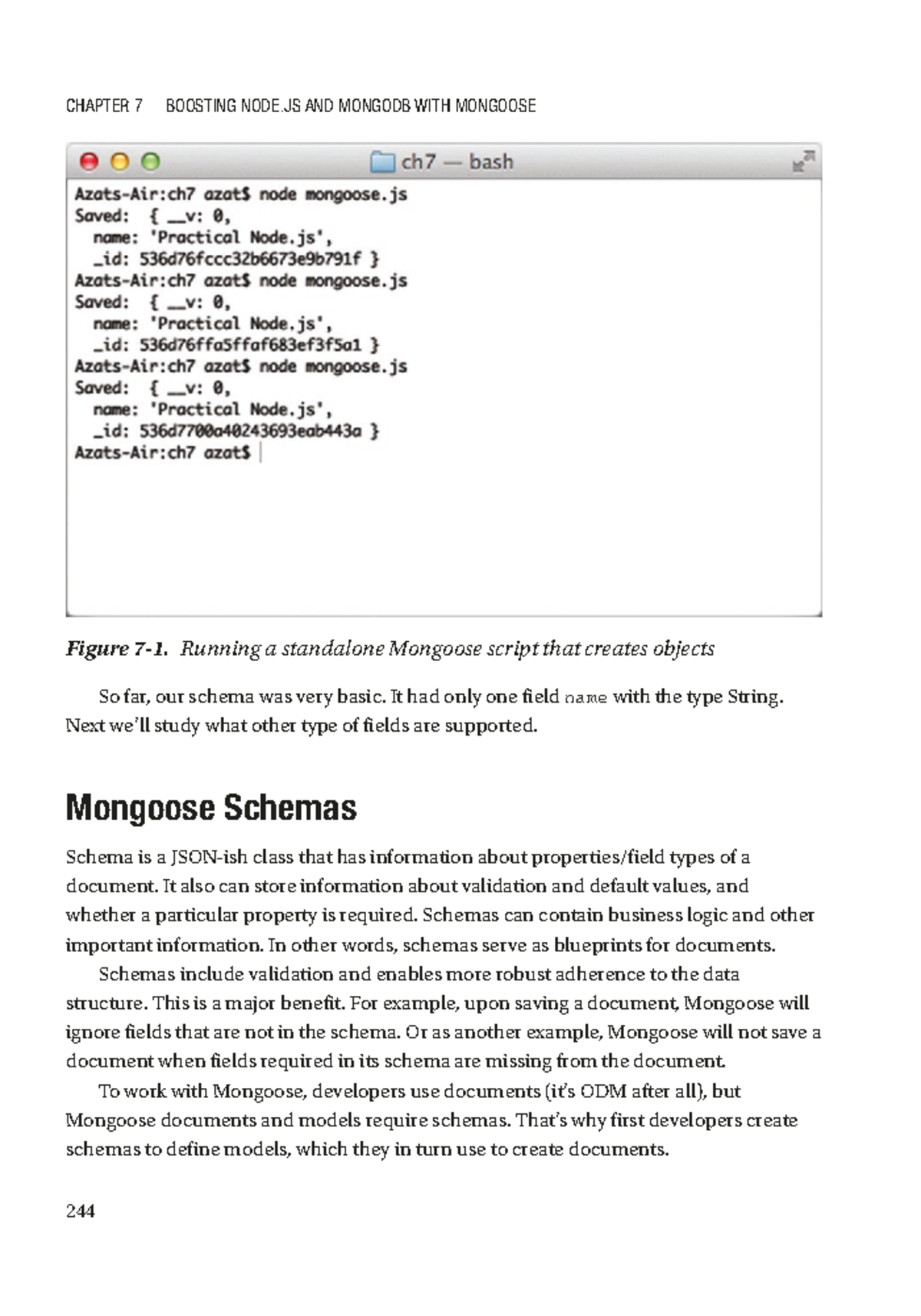 Practical Node Js 53 So Far Our Schema Was Very Basic It Had Only One Field Name With The