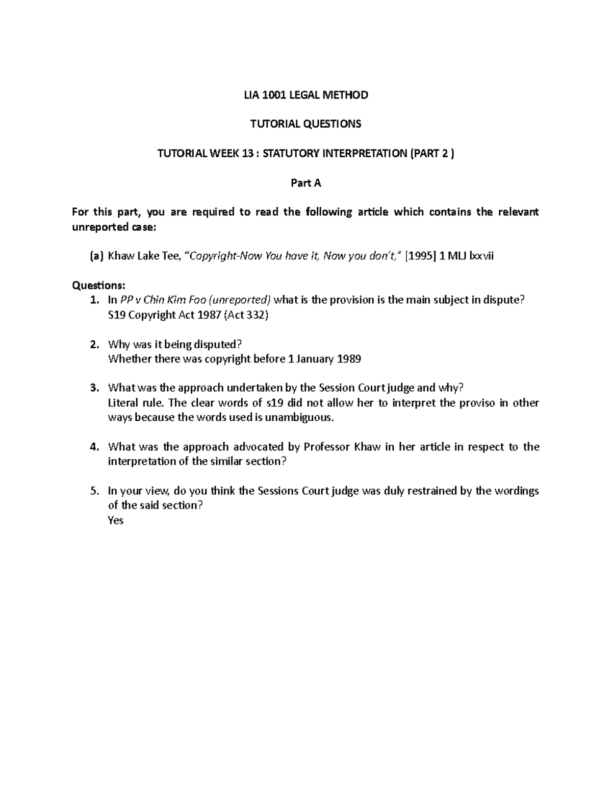 Tutorial 13 Statutory Interpretation - LIA 1001 LEGAL METHOD TUTORIAL QUESTIONS TUTORIAL WEEK 13 ...