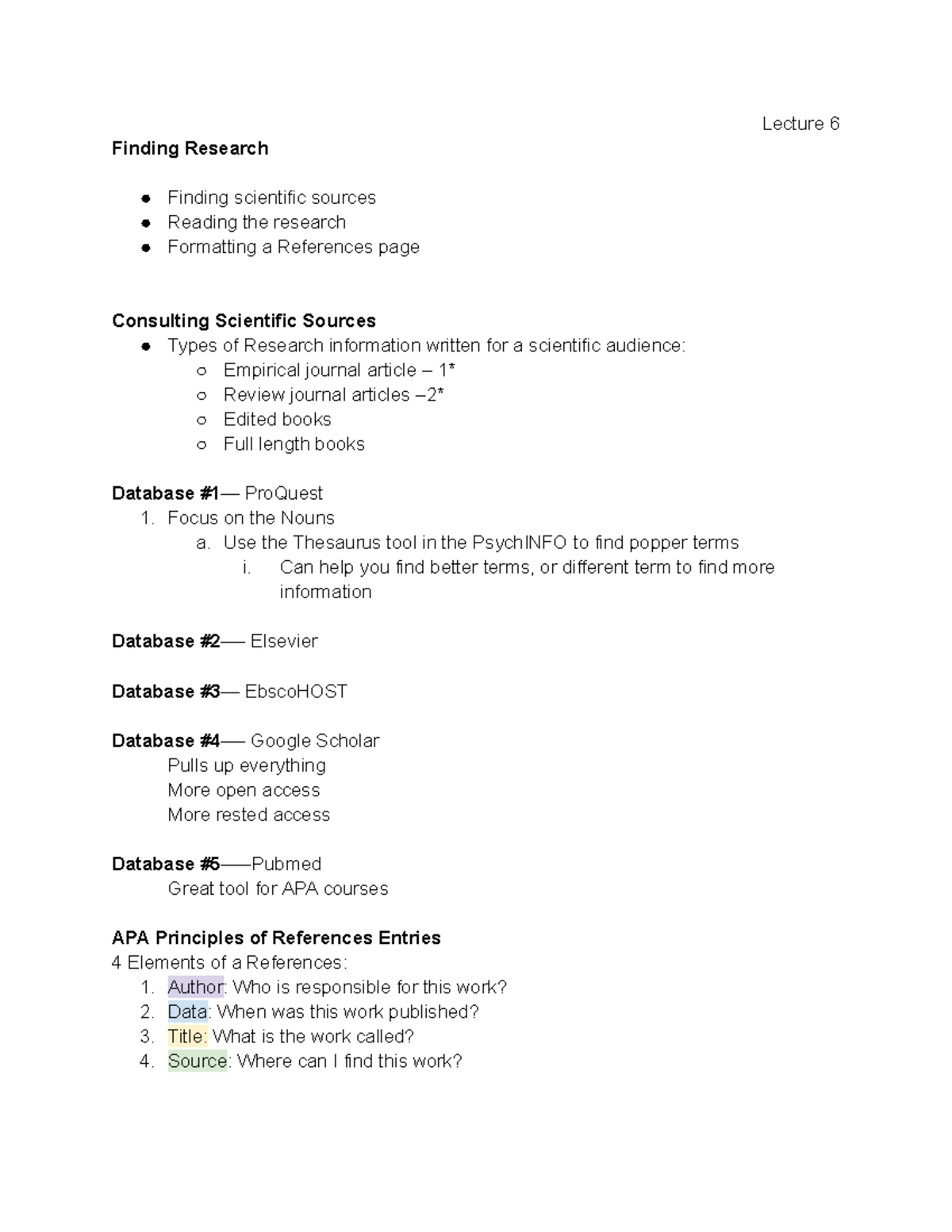 Psych 3110 Lecture 6 - Google Docs - Lecture 6 Finding Research Finding scientific sources - Studocu