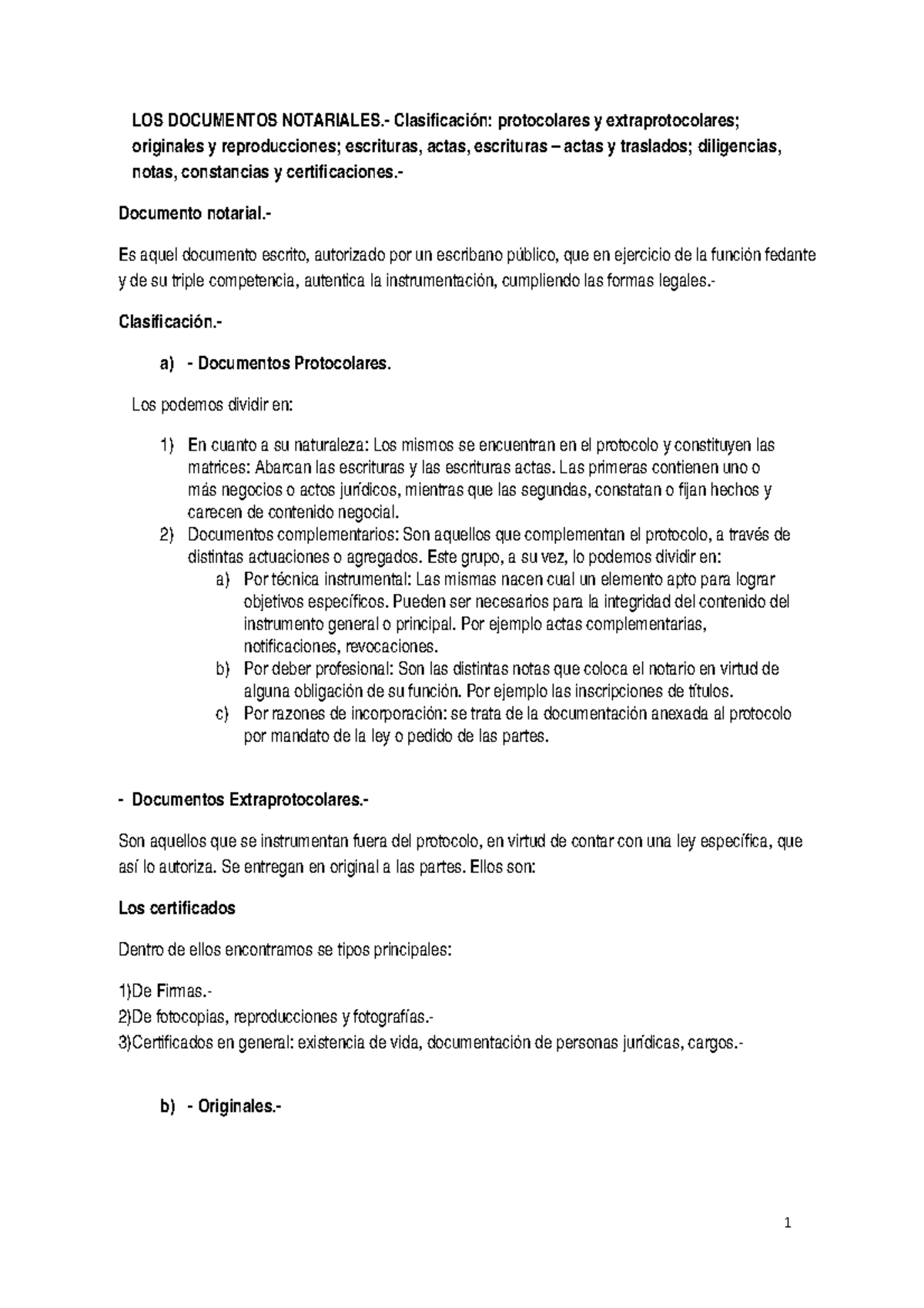 LOS Documentos Notariales UB - LOS DOCUMENTOS NOTARIALES.- Clasificación: protocolares y - Studocu
