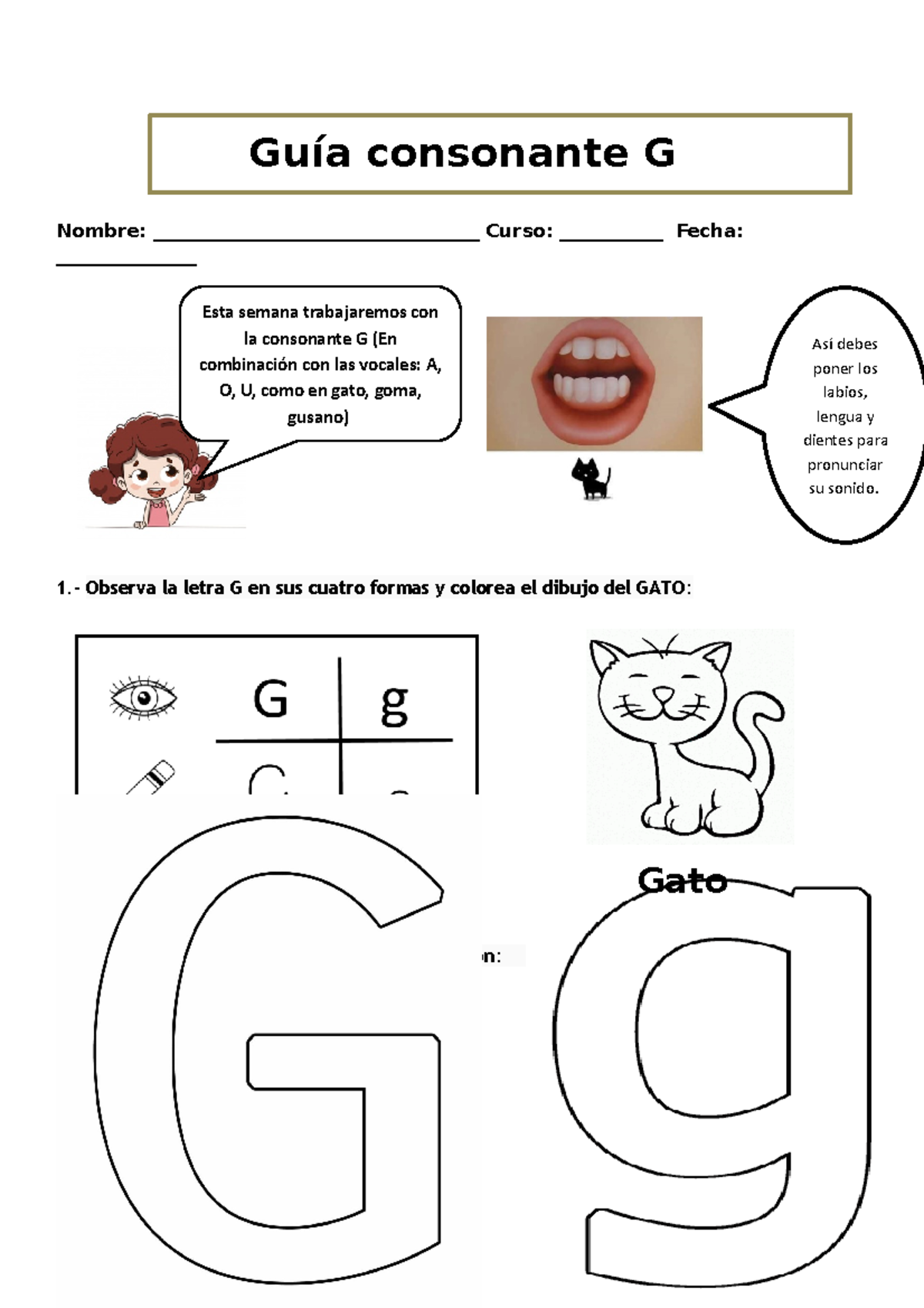 Guía consonante G - ga, go, gu - Guía consonante G Nombre