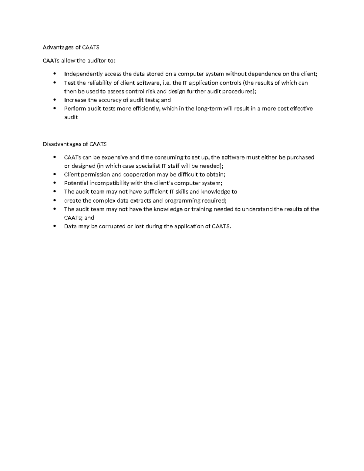 CIS notes - Advantages of CAATS CAATs allow the auditor to ...