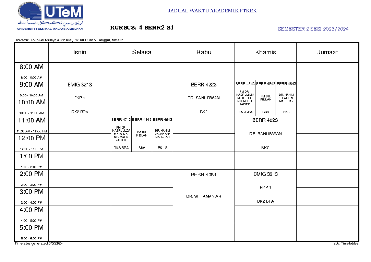 Timetable - HANIMDR. AFIFAHMAHERAN BK 15 BERR 4743 PM DR. MASRULLIZAM ...