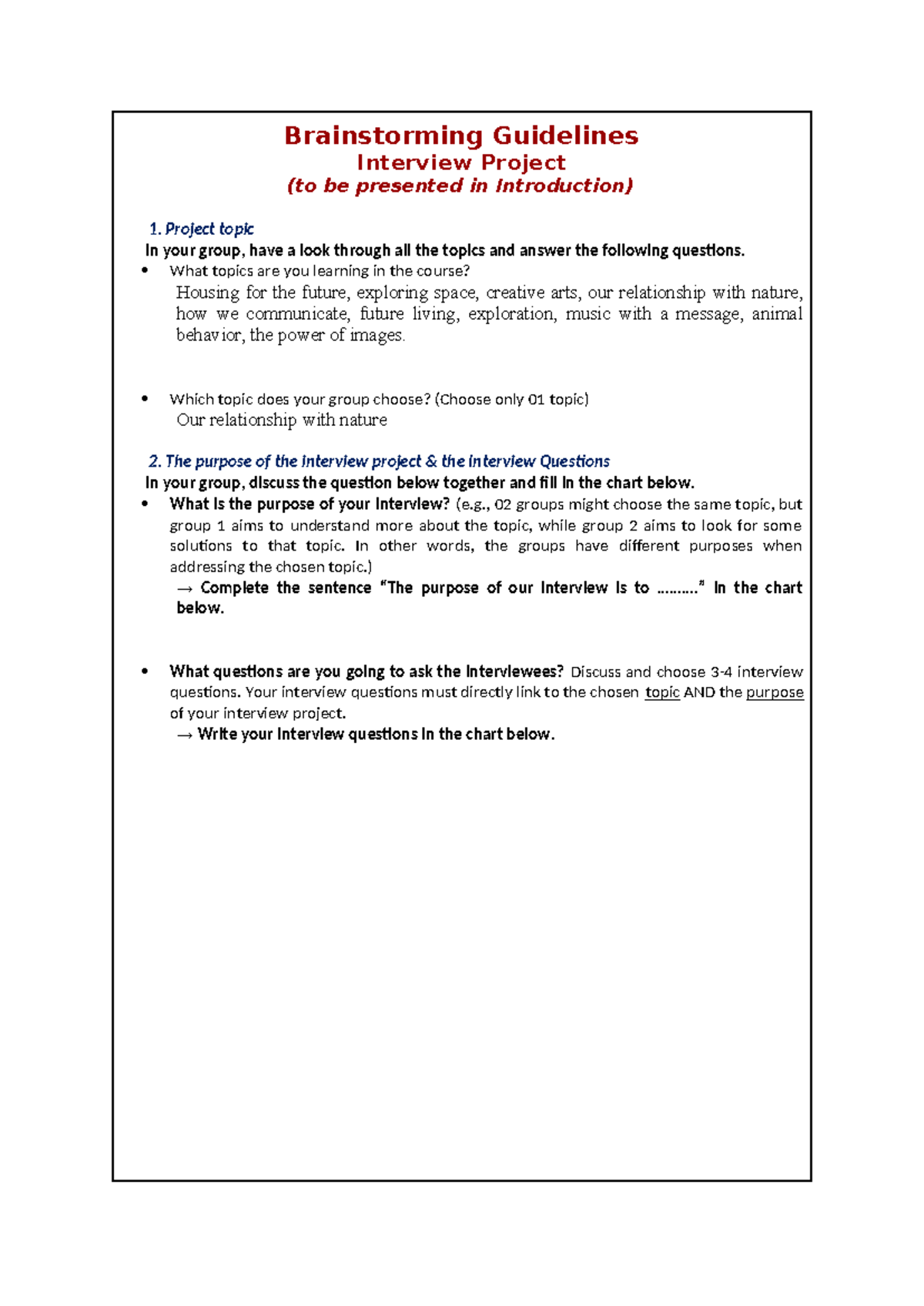 Brainstorming Guidelines - Brainstorming Guidelines Interview Project (to be presented in - Studocu