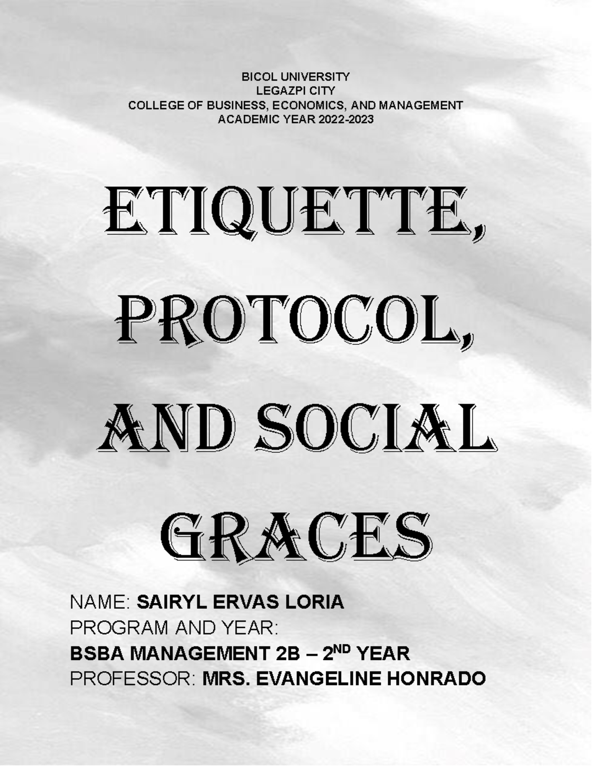 Etiquettes, Protocols AND Social Graces - BICOL UNIVERSITY LEGAZPI CITY ...