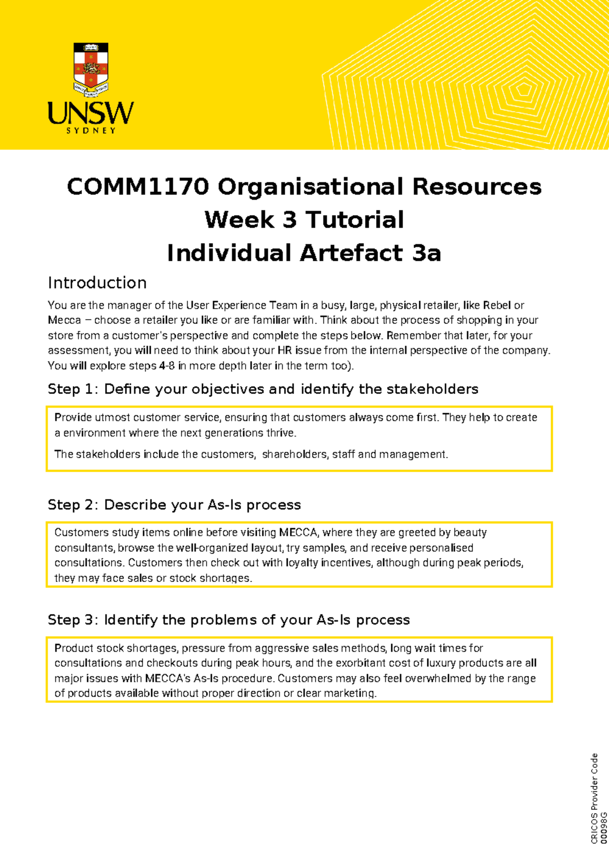 COMM1170 WK 3 Artefact 3a - COMM1170 Organisational Resources Week 3 Tutorial Individual ...