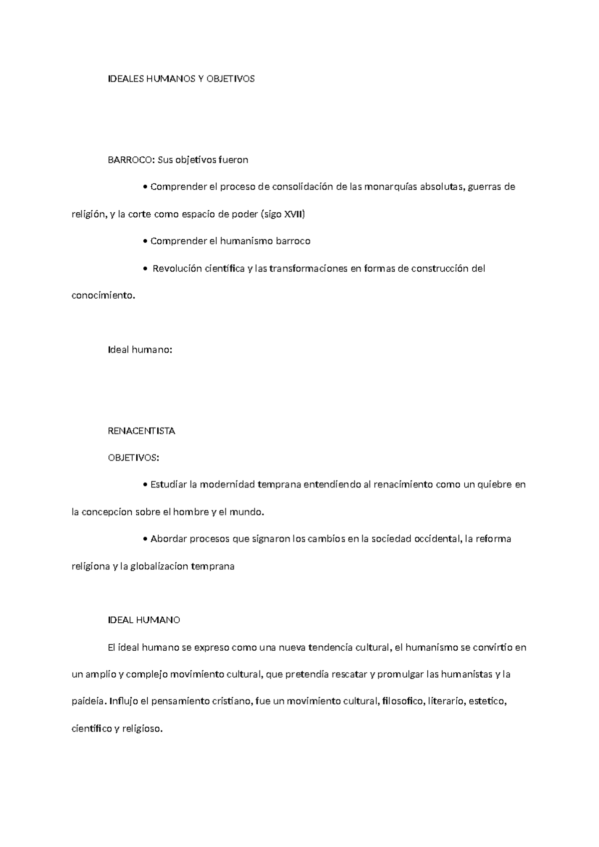 Pregunta promocion M3 - IDEALES HUMANOS Y OBJETIVOS BARROCO: Sus ...