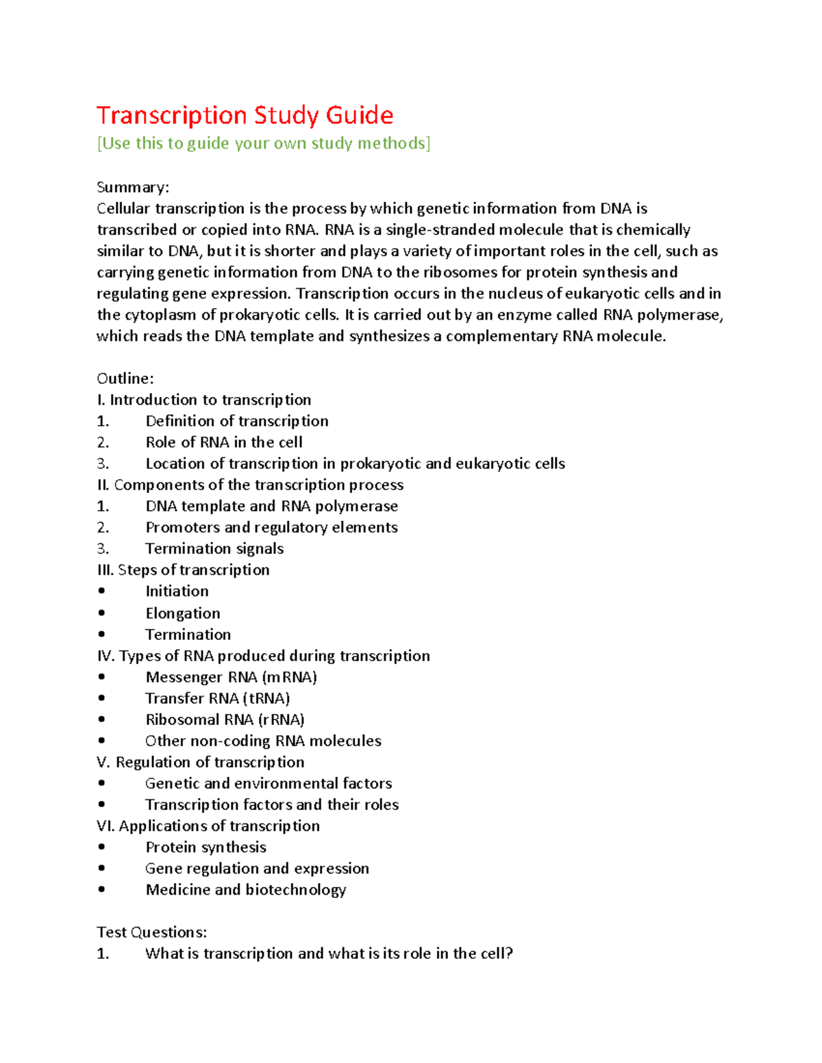 Transcription Study Guide - RNA is a single-stranded molecule that is ...