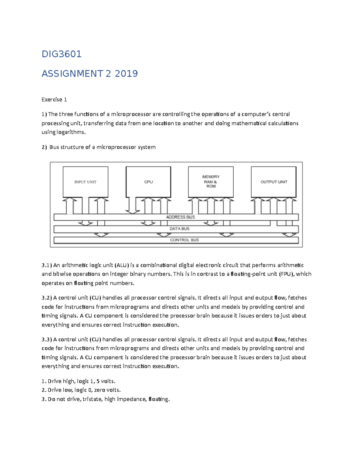 Digiital Systems 3 assignment 2 - DIG ASSIGNMENT 2 2019 Exercise 1 The ...