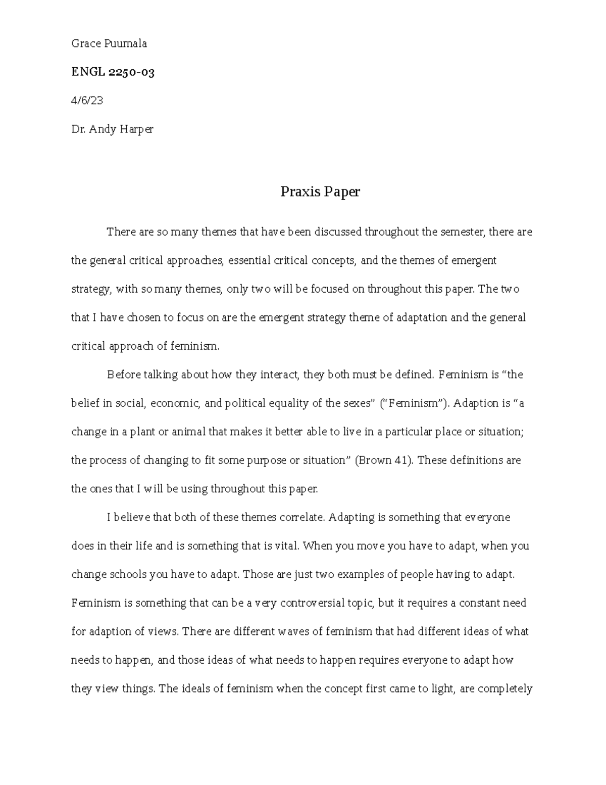 Praxis Paper - Dr. Harper Spring 2023 - Grace Puumala ENGL 2250- 4/6 ...