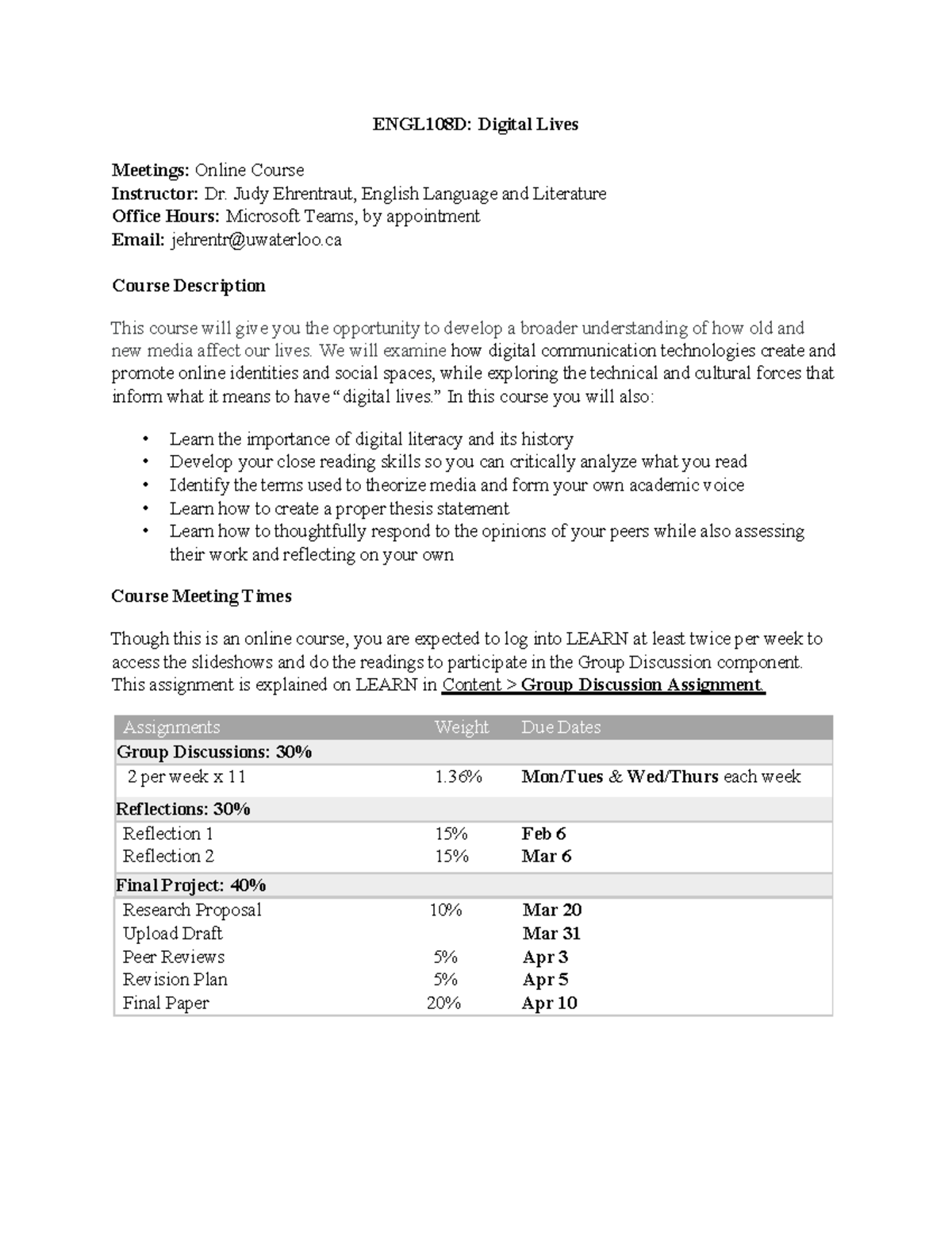 ENGL 108D W23 Syllabus - ENGL108D: Digital Lives Meetings: Online ...