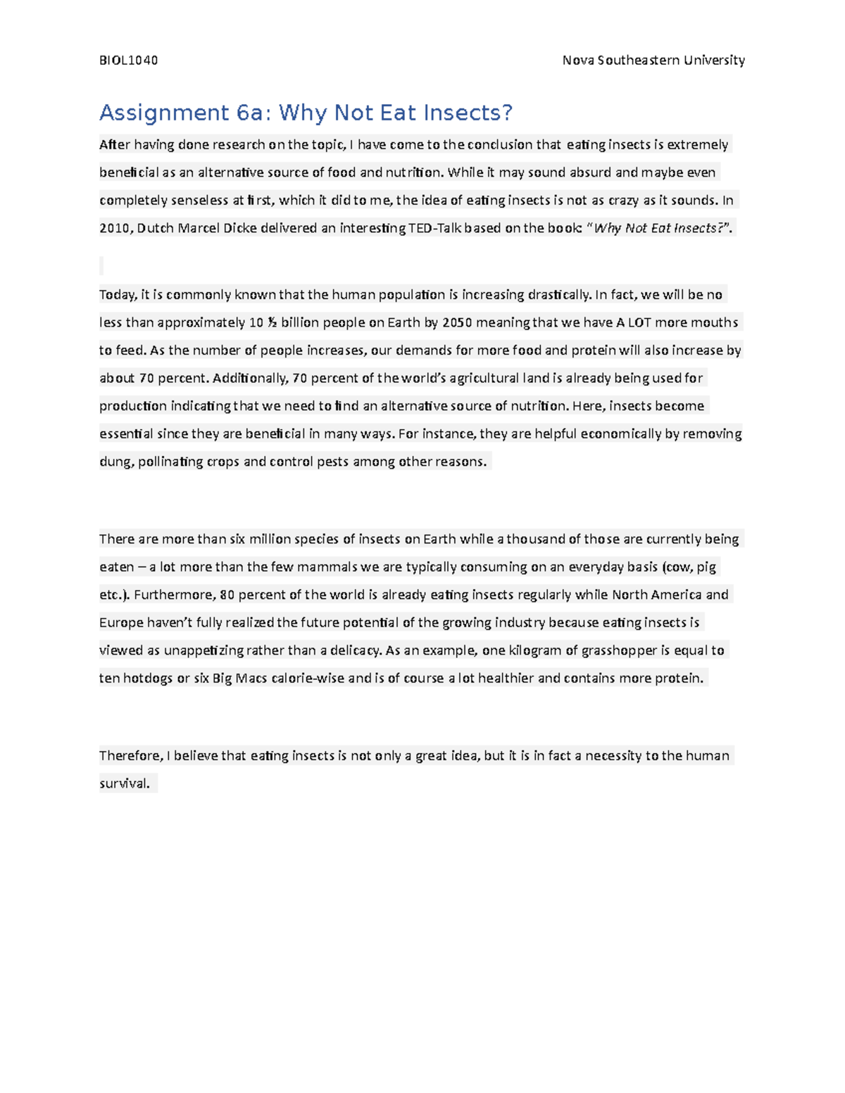 Assignment 6a Why Not Eat Insects - BIOL1040 Nova Southeastern ...