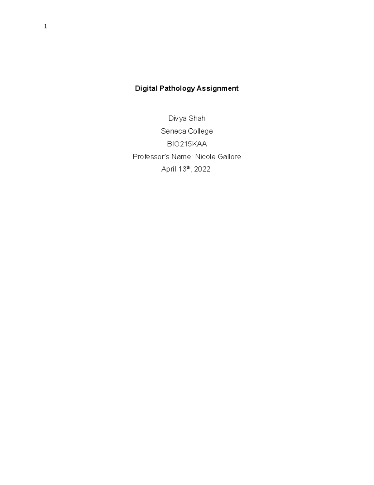 BIO215KAA reference - 1 Digital Pathology Assignment Divya Shah Seneca ...