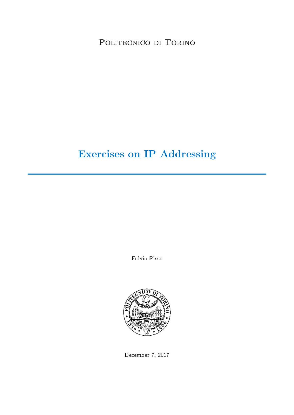 Addressing - Assignments. - Politecnico di Torino Exercises on IP ...