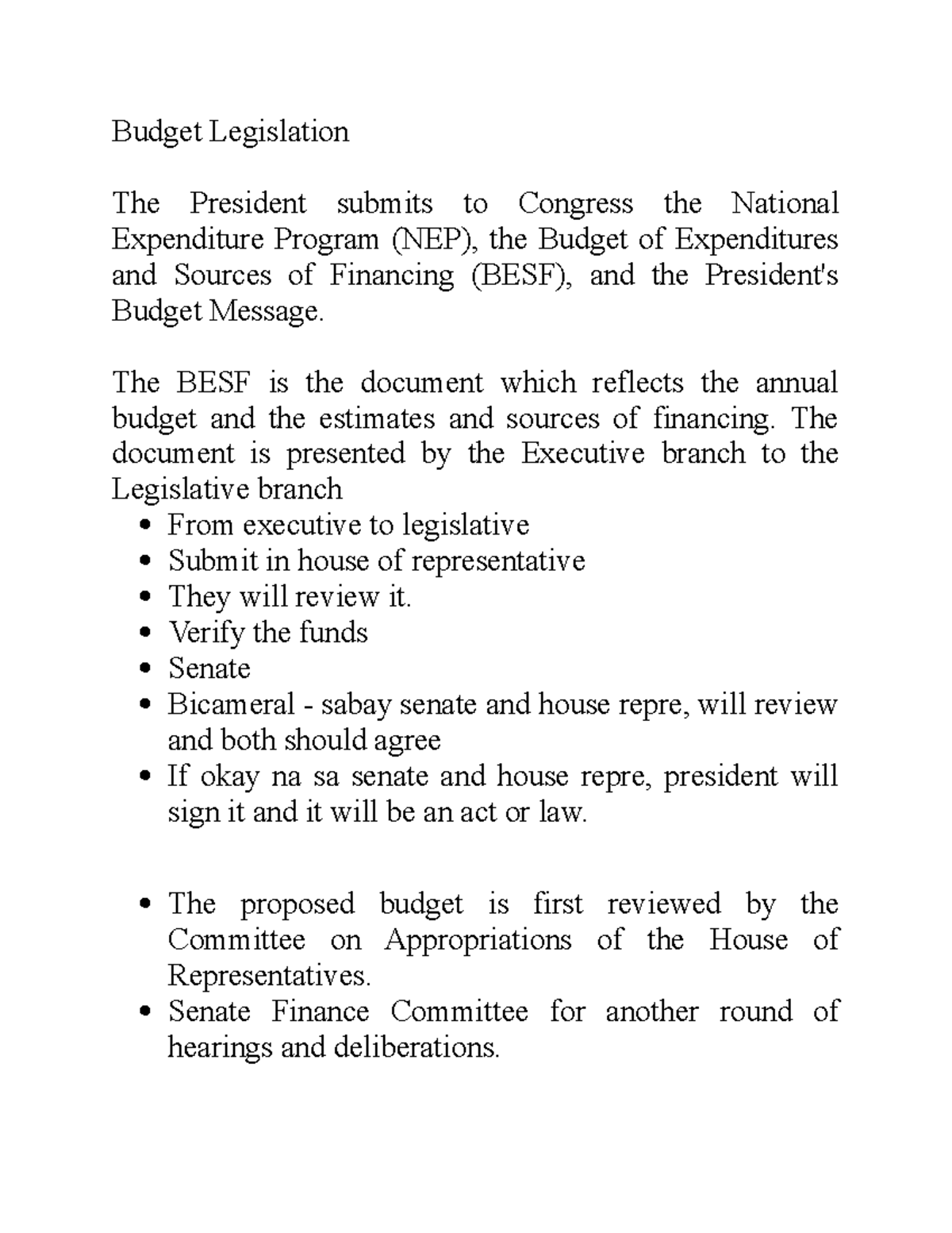 Public Finance ( Notes 4) - Budget Legislation The President submits to ...